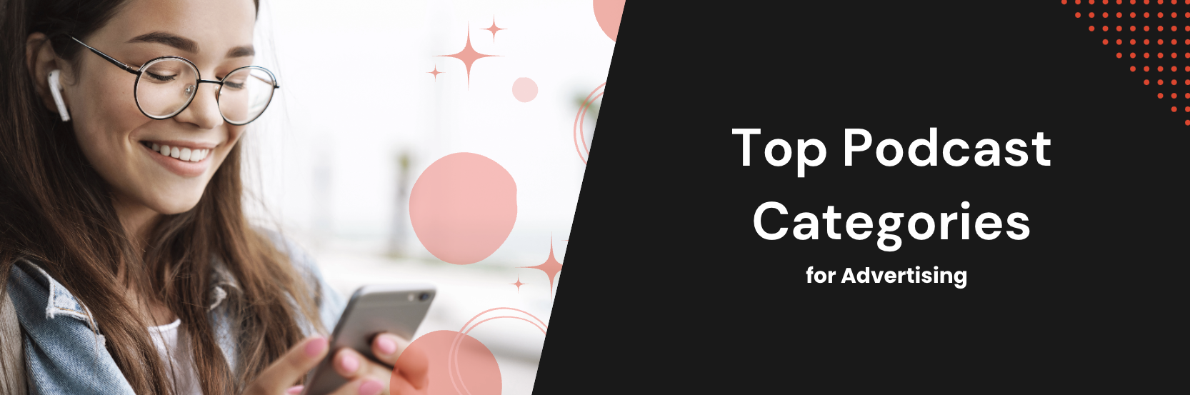 The Most Popular Podcast Categories in 2023 - RedCircle Blog